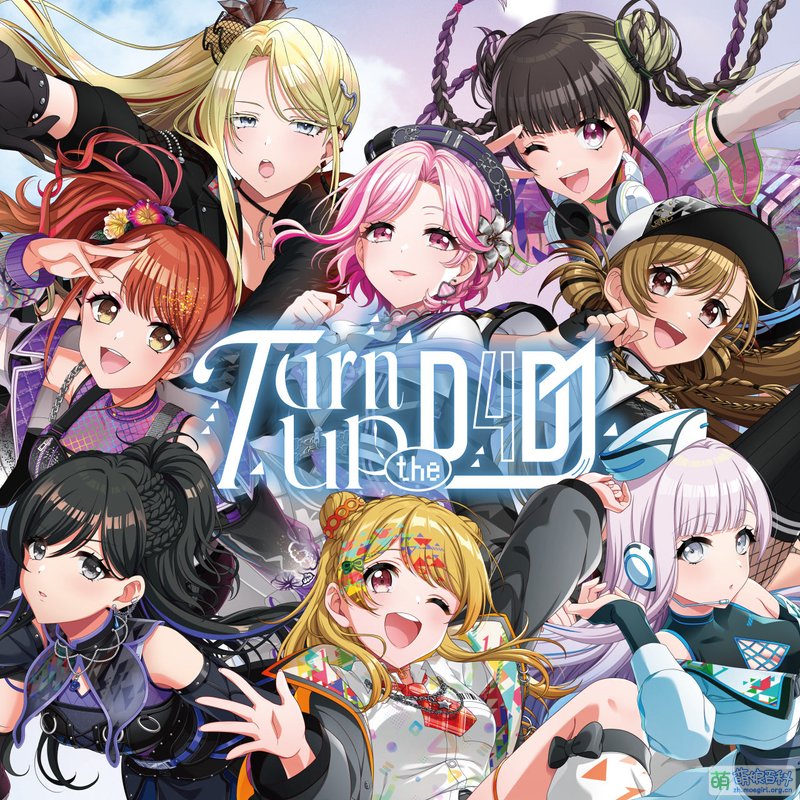 Turn UP the D4DJ - 萌娘百科 万物皆可萌的百科全书